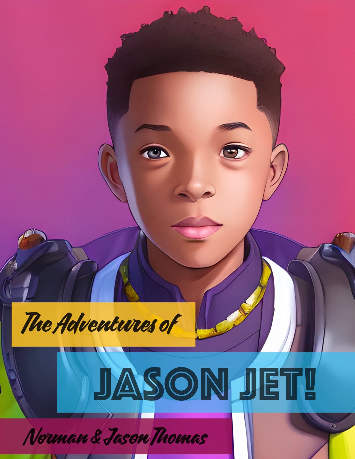 The Adventures of JASON JET! -By Jason Thomas | Norman Thomas